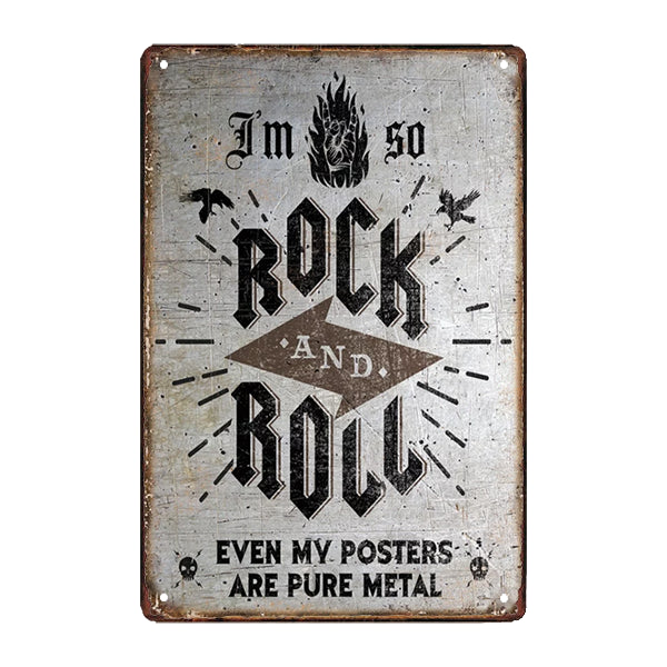 I Am So Rock N Roll Metal Sign | Vintage Planet | Planète Vintage